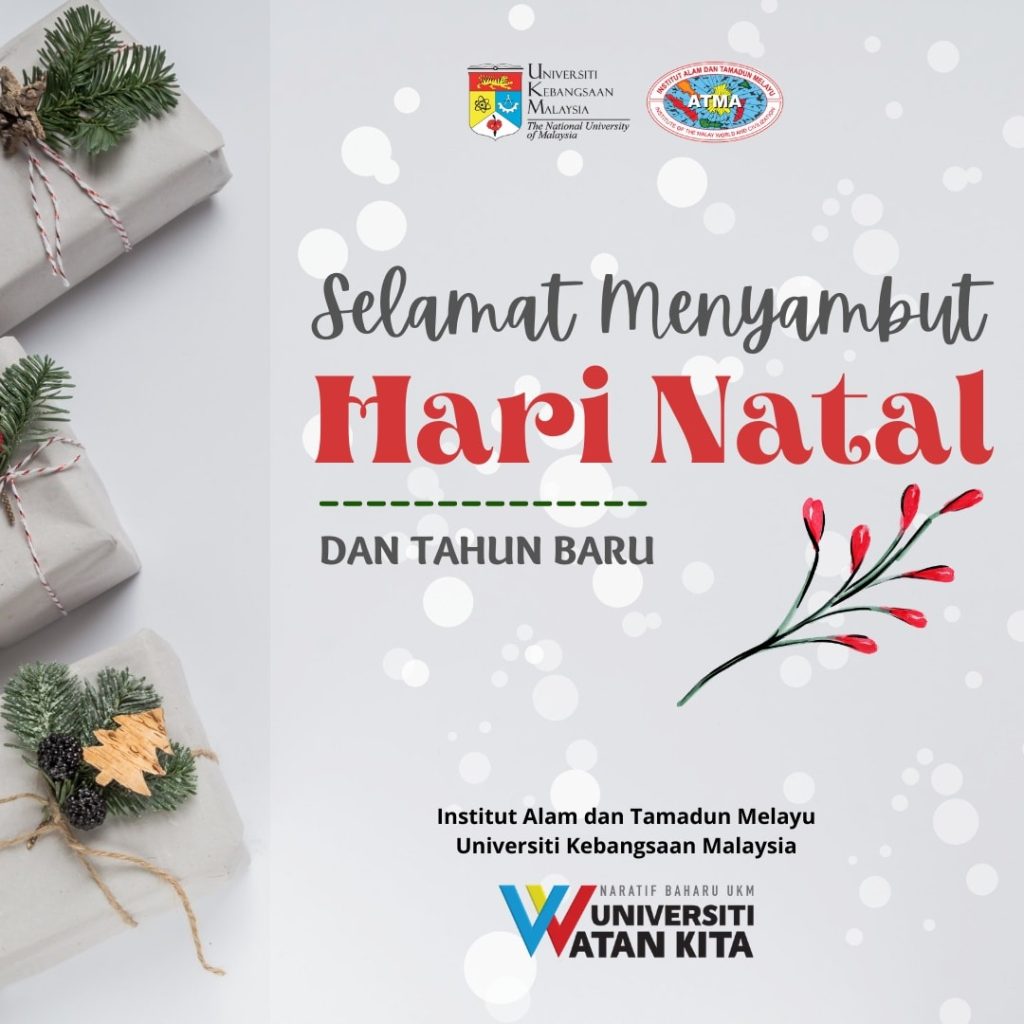 Institut Alam dan Tamadun Melayu (ATMA) mengucapkan selamat menyambut ...