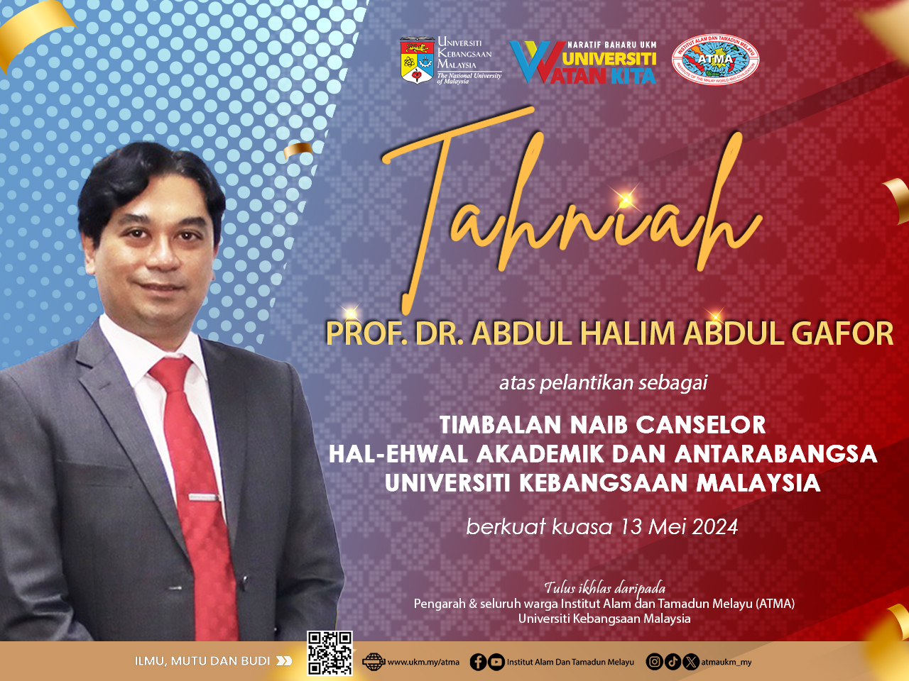 Tahniah, Prof. Dr. Abdul Halim Abdul Gafor atas pelantikan sebagai Timbalan Naib Canselor Hal ...