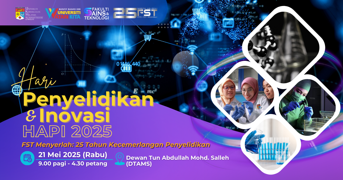 Hari Penyelidikan dan Inovasi 2025 | Faculty of Science and Technology