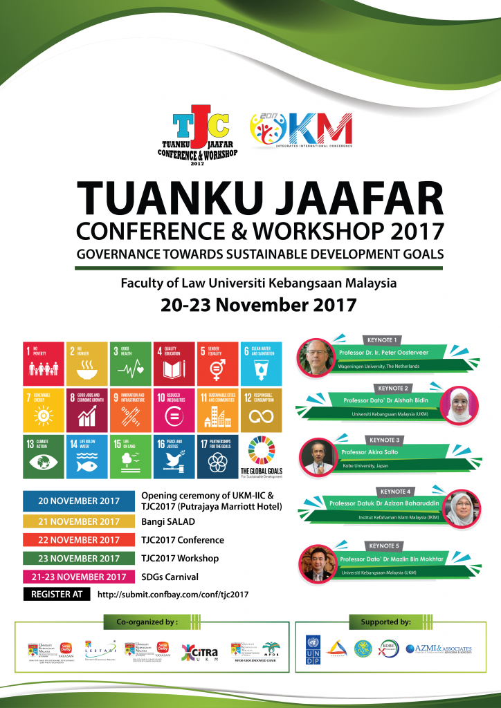 Persidangan TJC 2017 Tampil Kelainan, Bertemakan SDGs. – Faculty of Law