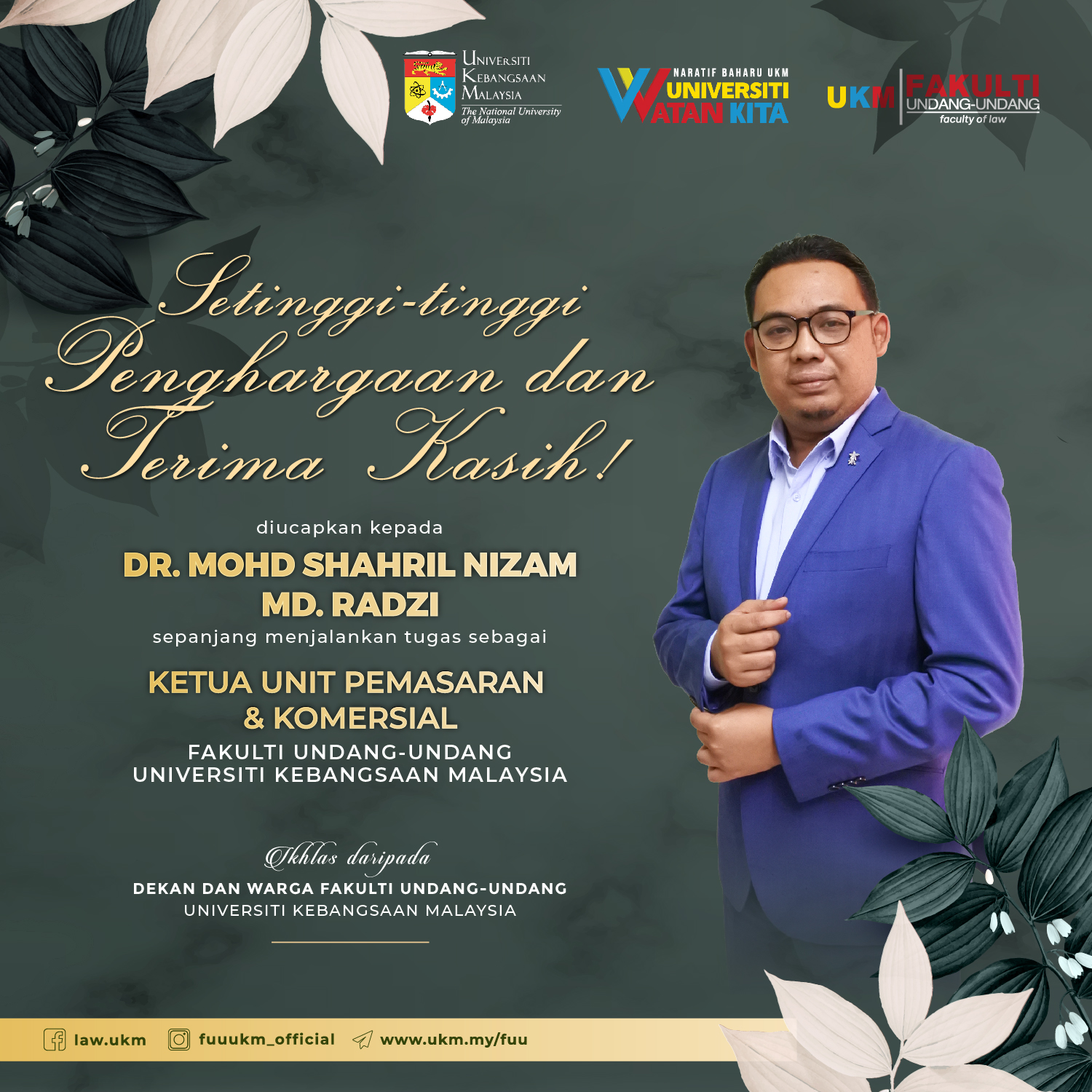 Setinggi-tinggi Penghargaan dan Terima Kasih diucapkan kepada Dr. Mohd ...