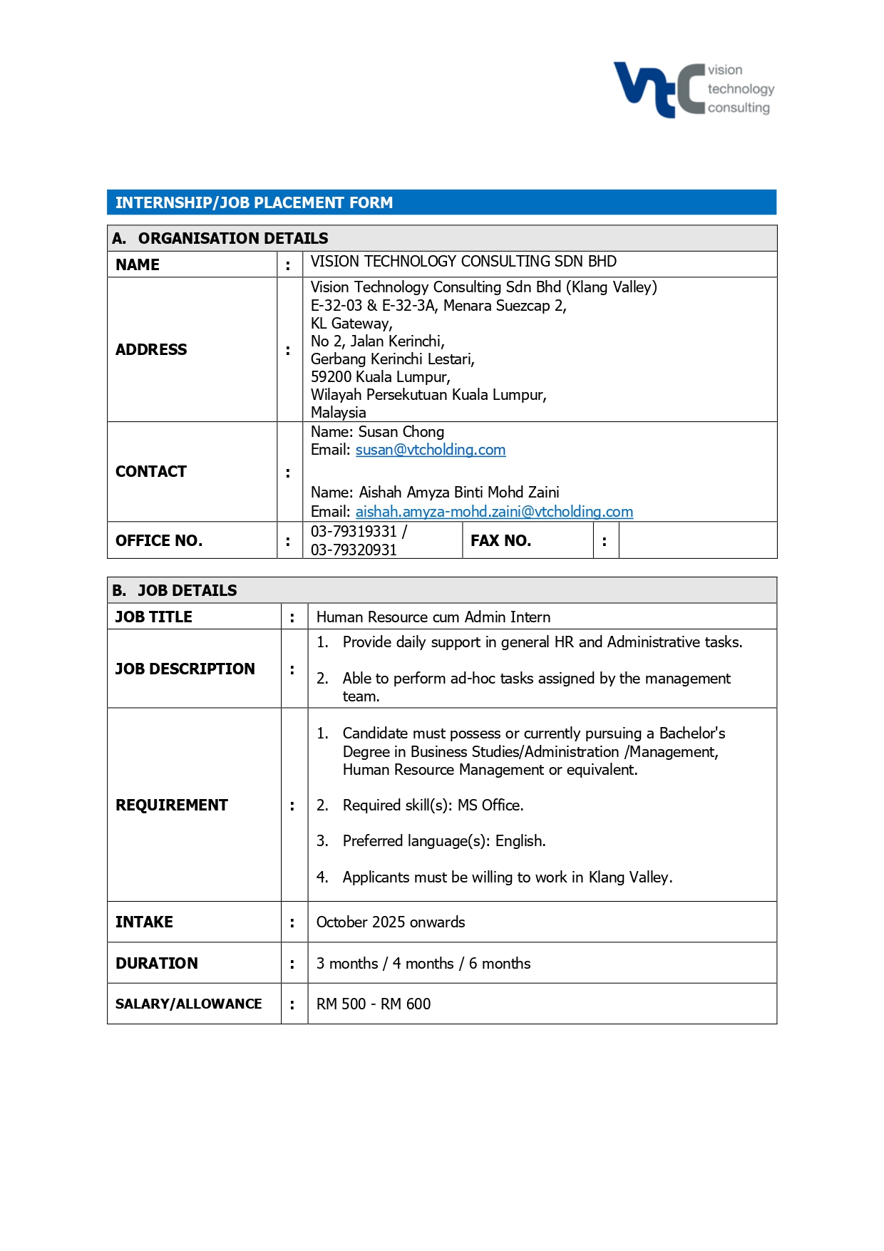 INTERNSHIP OPPORTUNITIES AT VISION TECHNOLOGY CONSULTING SDN BHD ...