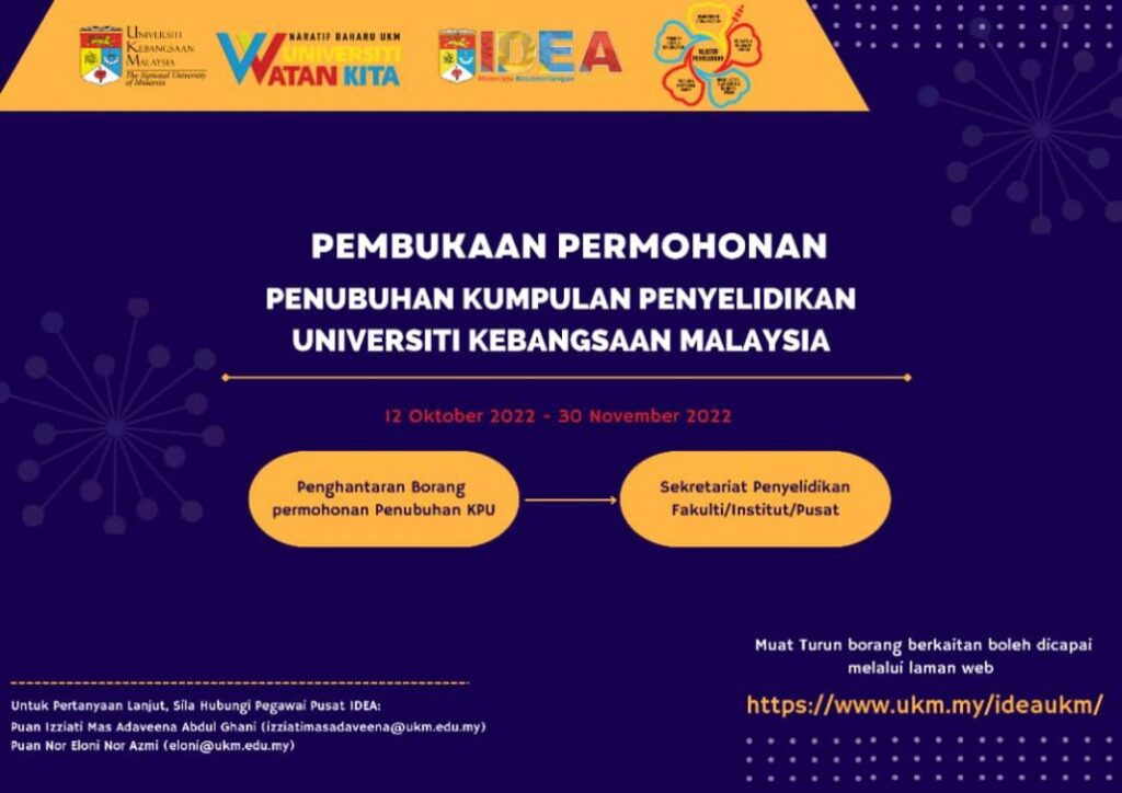 Pemakluman Pembukaan Permohonan Penubuhan Kumpulan Penyelidikan Universiti Kebangsaan Malaysia ...