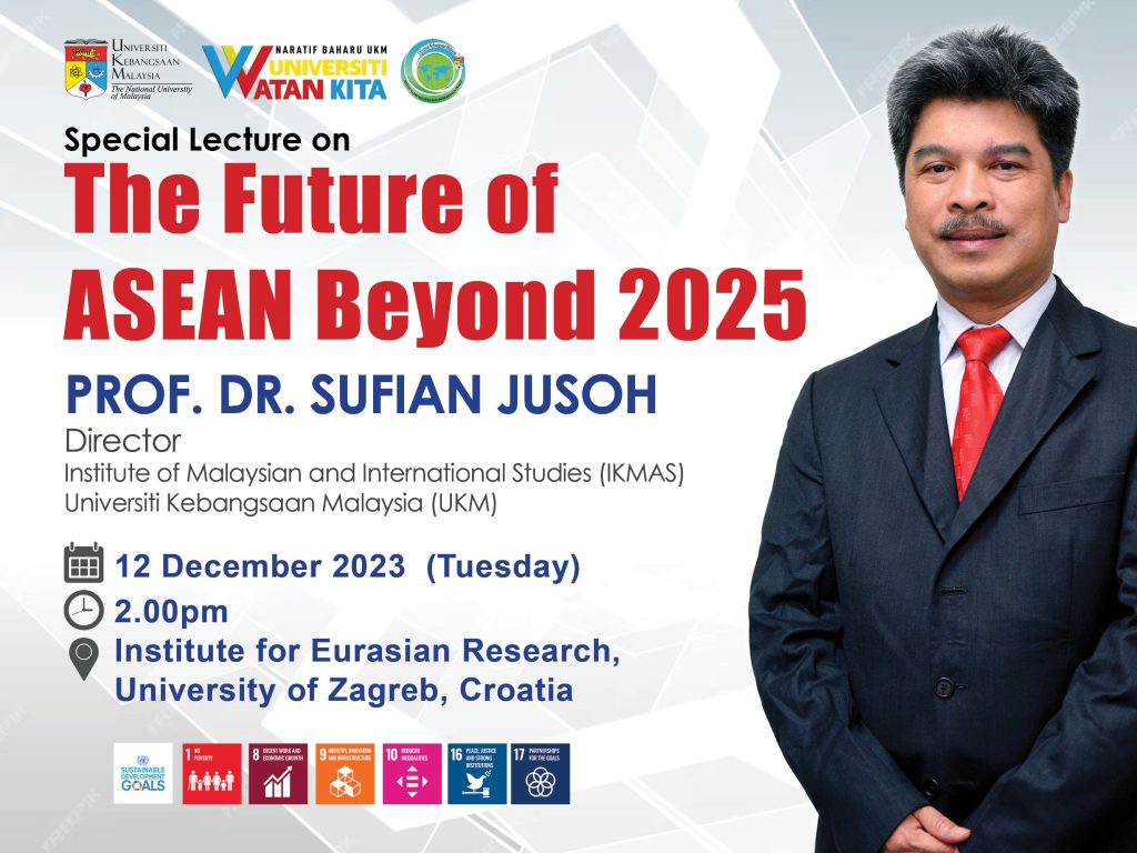 Special Lecture on The Future of ASEAN Beyond 2025 | Institute of ...