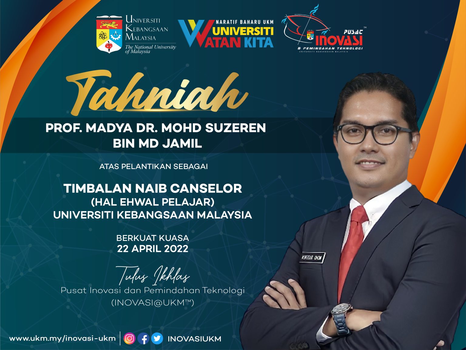 Tahniah Prof. Madya Dr. Mohd Suzeren Md Jamil atas pelantikan sebagai Timbalan Naib Canselor ...