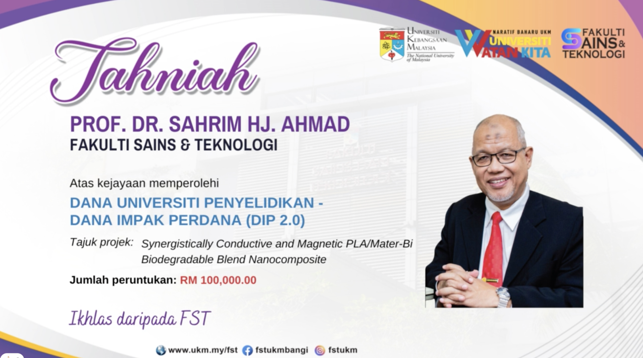 Tahniah Prof Dr Sahrim Hj. Ahmad sebagai penerima geran DIP 2.0_2023! – Department of Applied ...