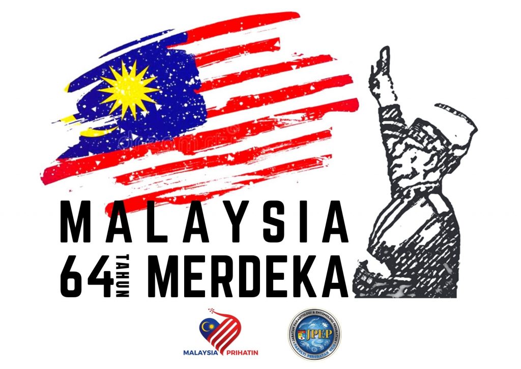 Salam Kemerdekaan Ke-64 | Jabatan Parasitologi & Entomologi Perubatan