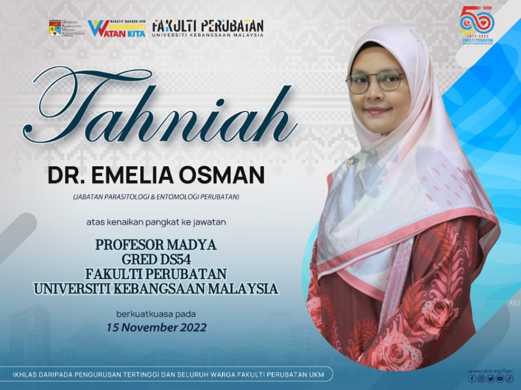 TAHNIAH – Dr. Emelia Osman | Jabatan Parasitologi & Entomologi Perubatan