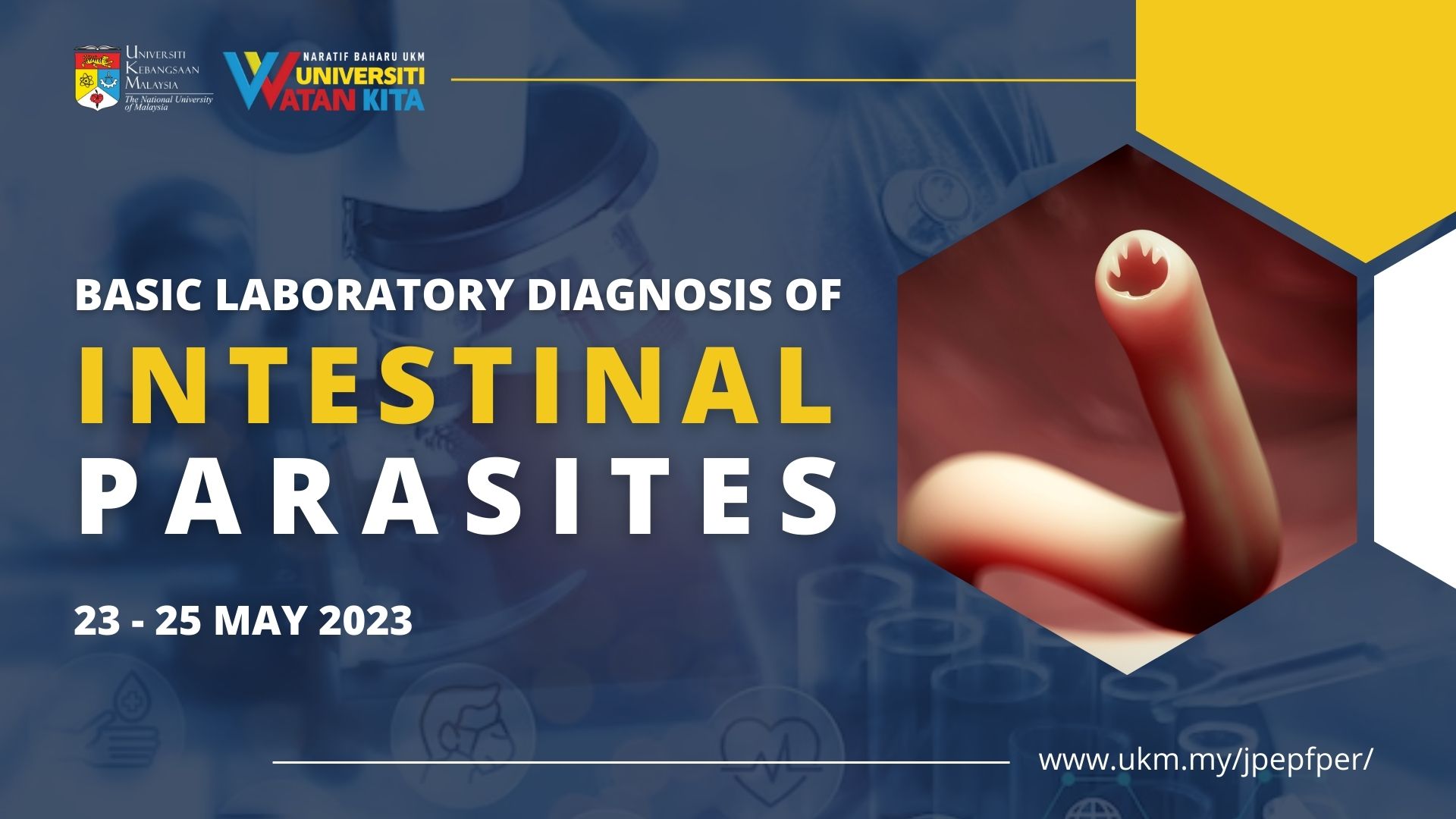 Bengkel “Basic Laboratory Diagnosis of Intestinal Parasites Workshop ...