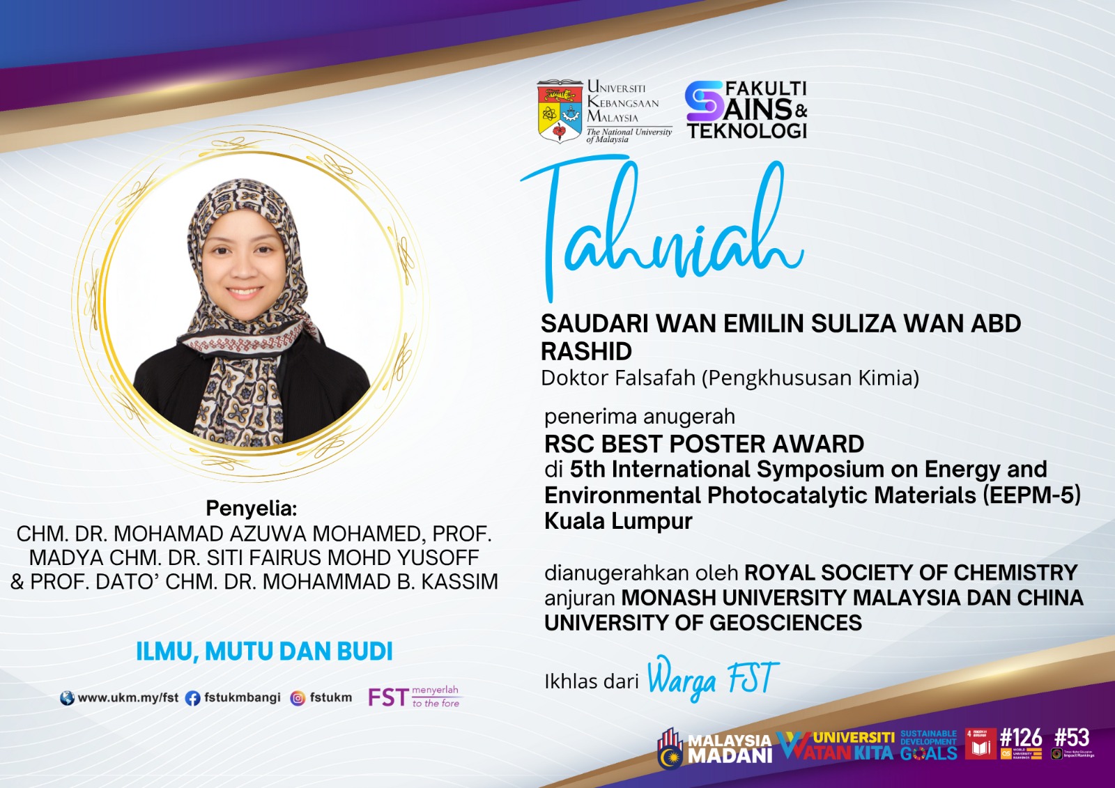 Tahniah, Wan Emilin! - Department of Chemical Sciences