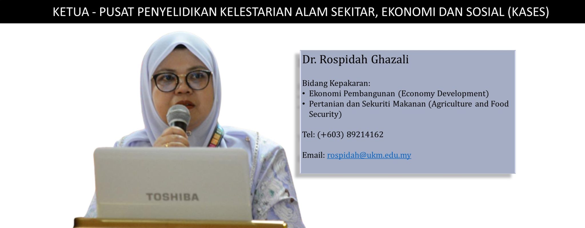 KASES, LESTARI UKM – Universiti Kebangsaan Malaysia (UKM)