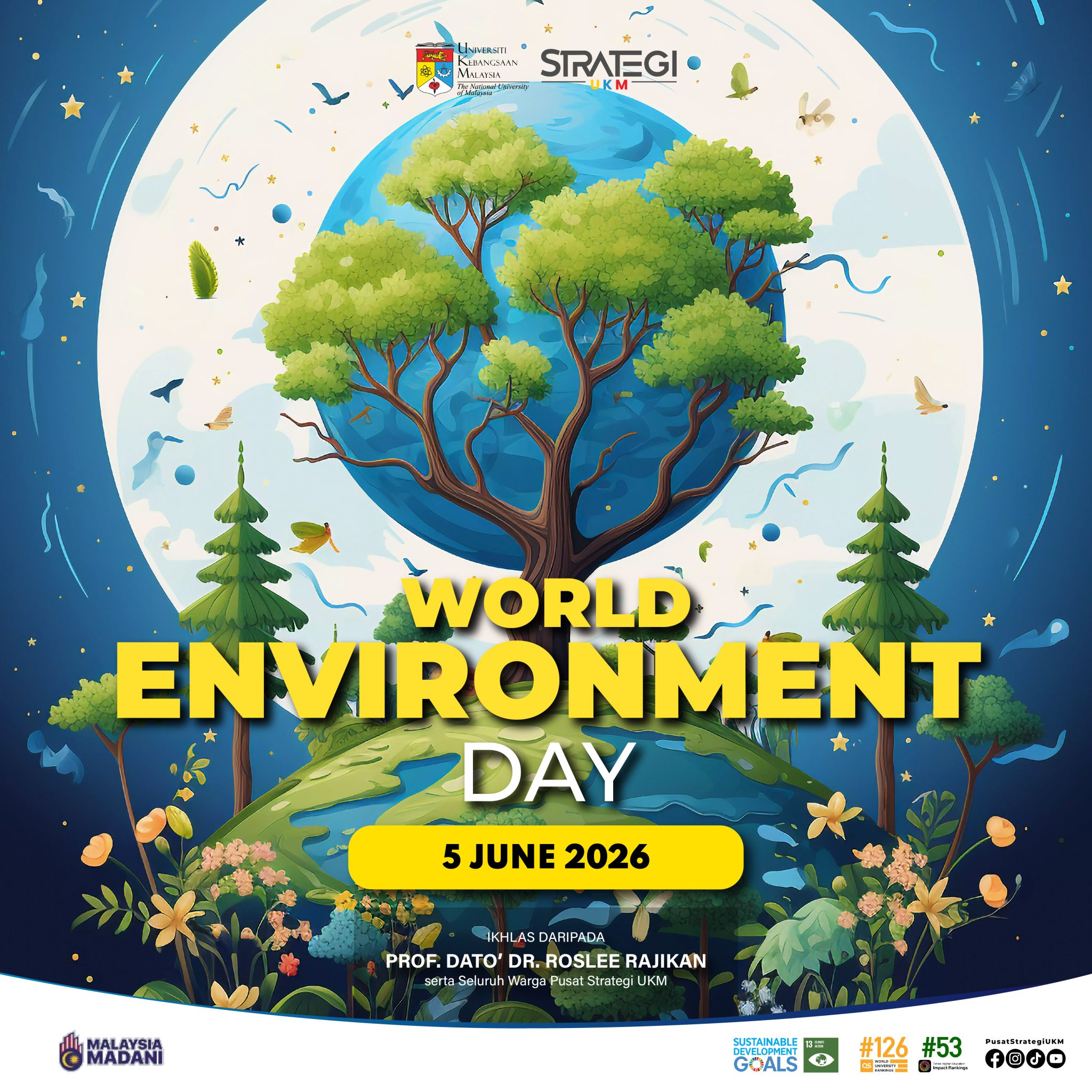 Happy World Environment Day – Sustainability@UKM