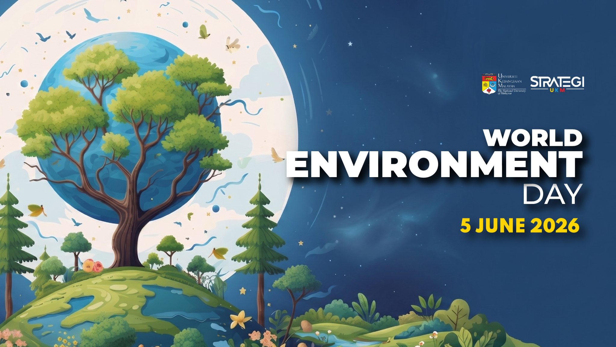 Happy World Environment Day – Sustainability@UKM