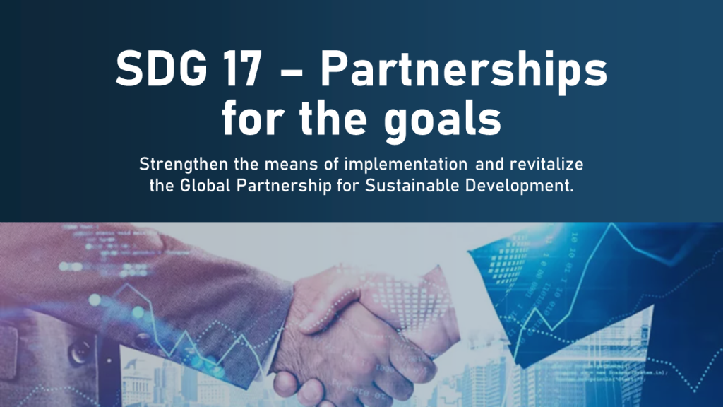 SDG 17 – Partnerships for the goals – Sustainability@UKM