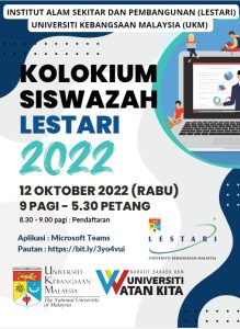 Kolokium Siswazah LESTARI 2022 | LESTARI UKM