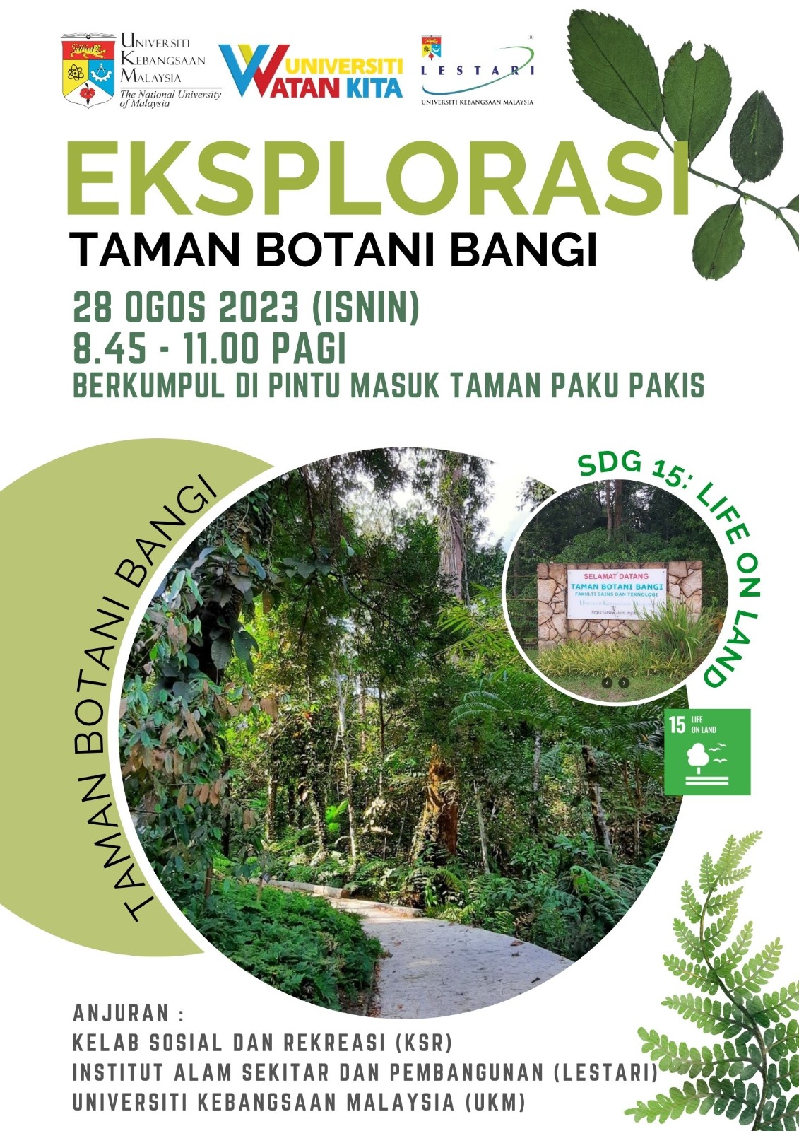 Program Eksplorasi Taman Botani Bangi | LESTARI UKM