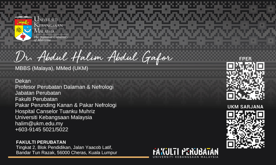 PROF. DR ABDUL HALIM BIN ABDUL GAFOR - Faculty of Medicine UKM