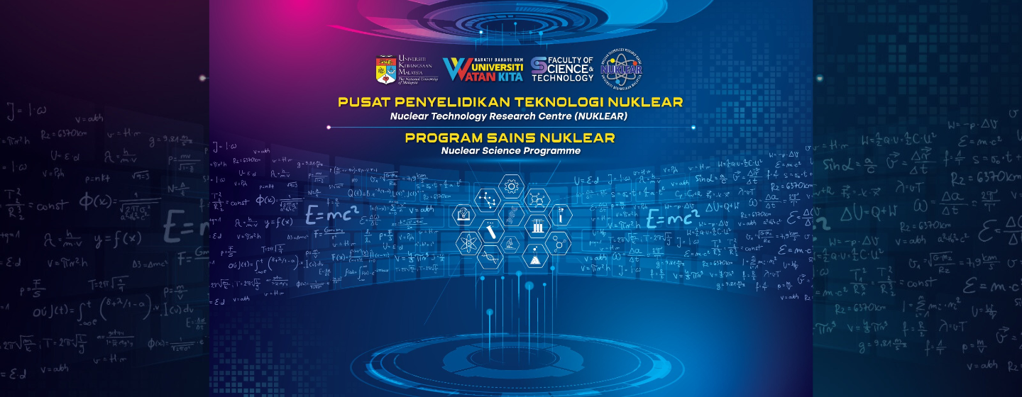 Pusat Penyelidikan Teknologi Nuklear – Universiti Kebangsaan Malaysia