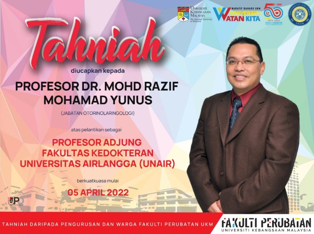 TAHNIAH PROF RAZIF! - Jab. Otorinolaringologi-Pembedahan Kepala & Leher