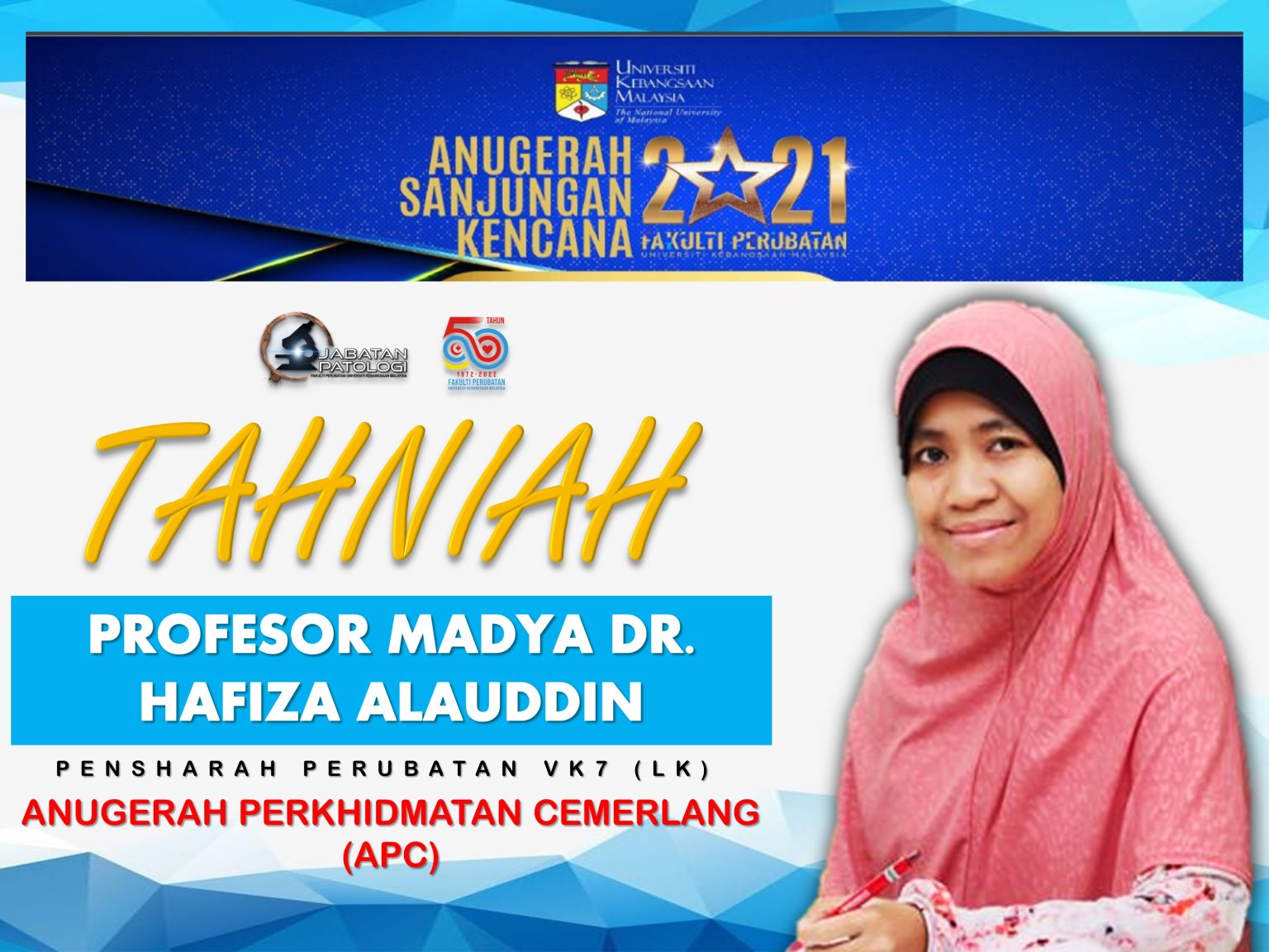 CONGRATULATION PROFESOR MADYA DR. HAFIZA ALAUDDIN | Jabatan Patologi ...