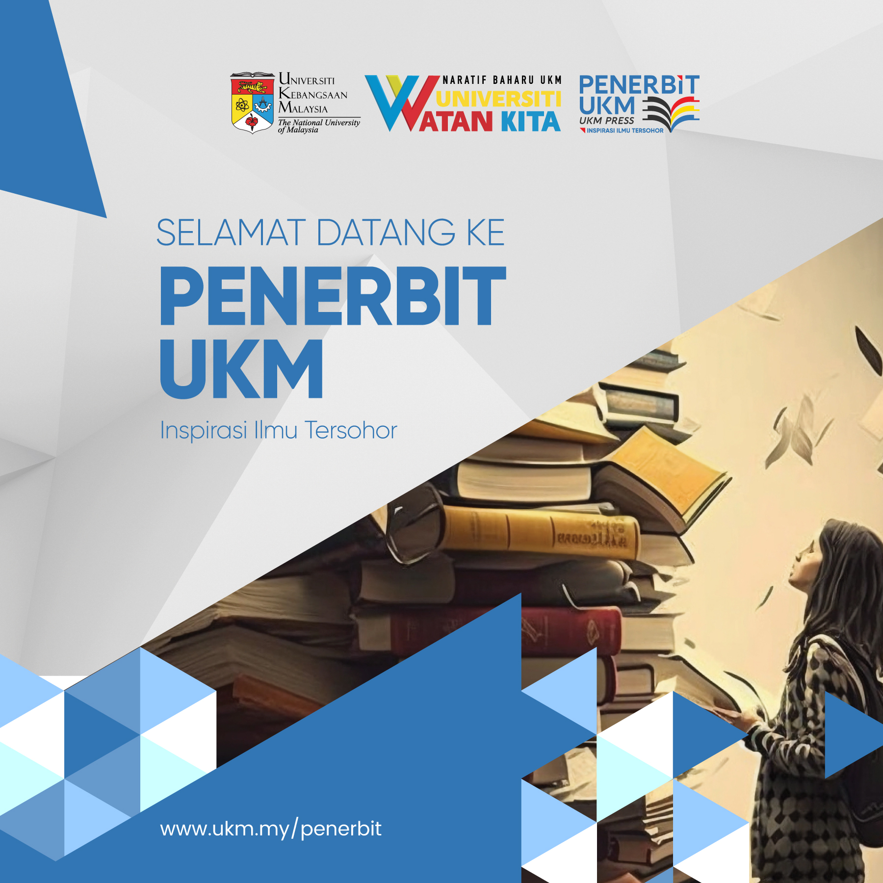 Penerbit UKM – Inspirasi Ilmu Tersohor