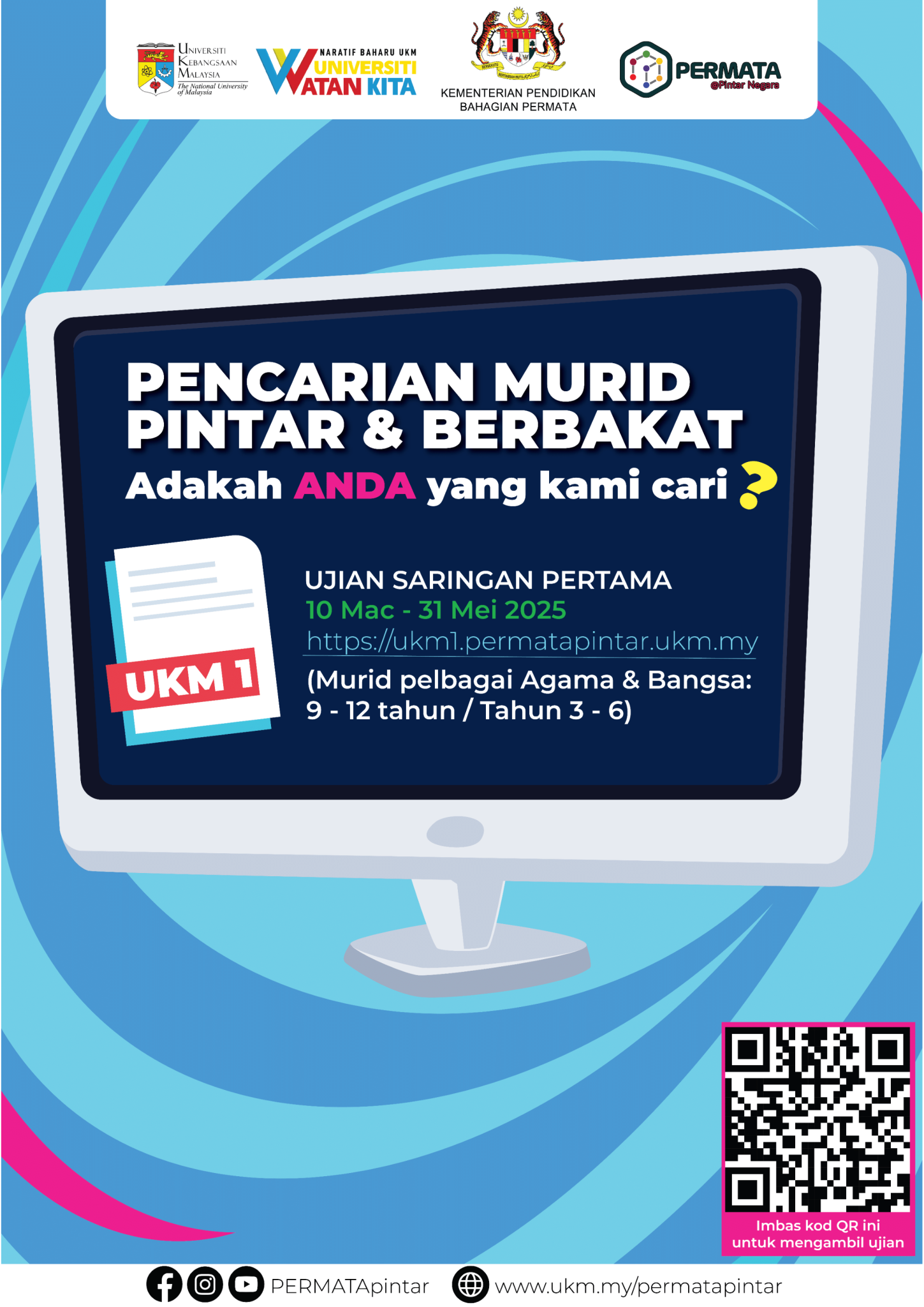 _Program Pencarian & Pengurusan Bakat – Pusat PERMATA@Pintar Negara, UKM