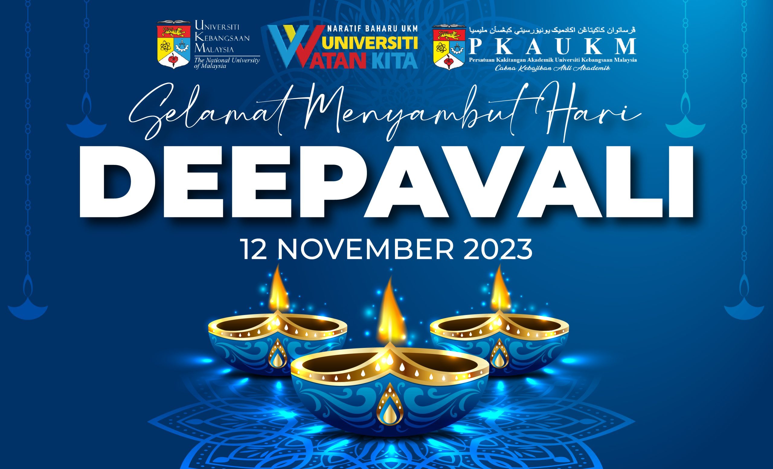 Selamat Menyambut Hari Deepavali - Persatuan Kakitangan Akademik UKM