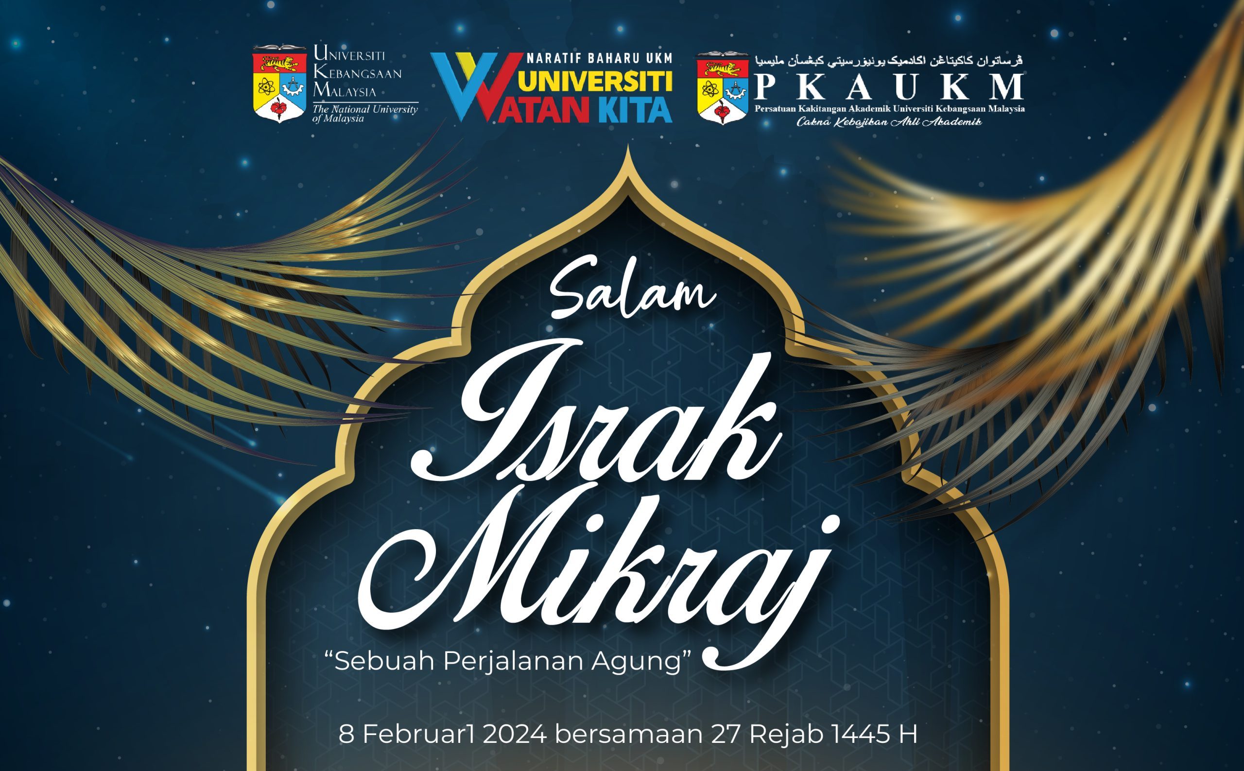 Salam Israk Mikraj - Persatuan Kakitangan Akademik UKM