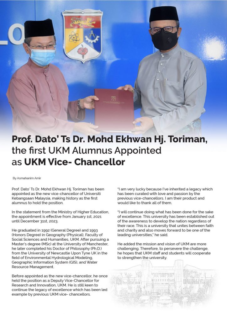 Prof. Dato’ Ts Dr. Mohd Ekhwan Hj. Toriman, the first UKM Alumnus ...