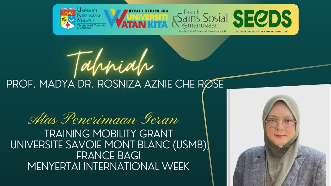 “TAHNIAH PROF. MADYA DR. ROSNIZA AZNIE CHE ROSE” | PUSAT KAJIAN ...