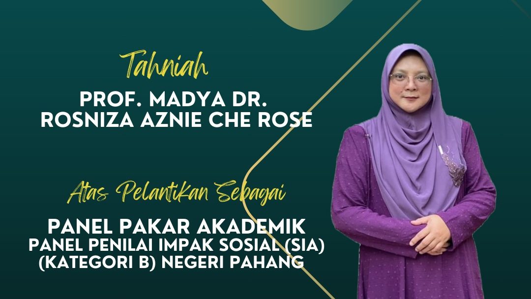 “TAHNIAH PROF. MADYA DR. ROSNIZA AZNIE CHE ROSE” | PUSAT KAJIAN ...
