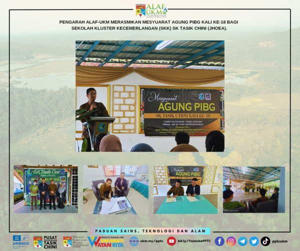 Pengarah ALAF-UKM Rasmi Mesyuarat Agong PIBG SKTC – Pusat Penyelidikan ...