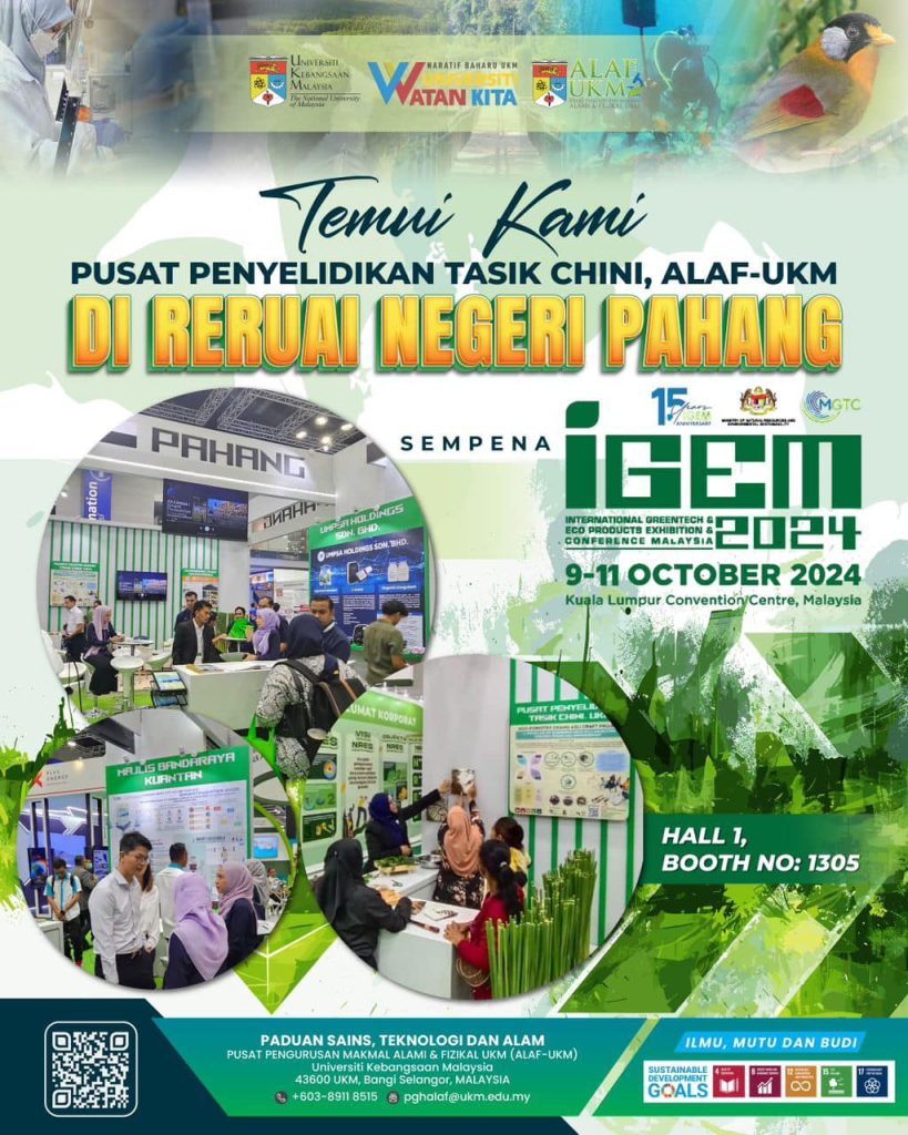 PPTC DI RERUAI NEGERI PAHANG SEMPENA IGEM 2024 – Pusat Penyelidikan Tasik Chini (PPTC), ALAF-UKM