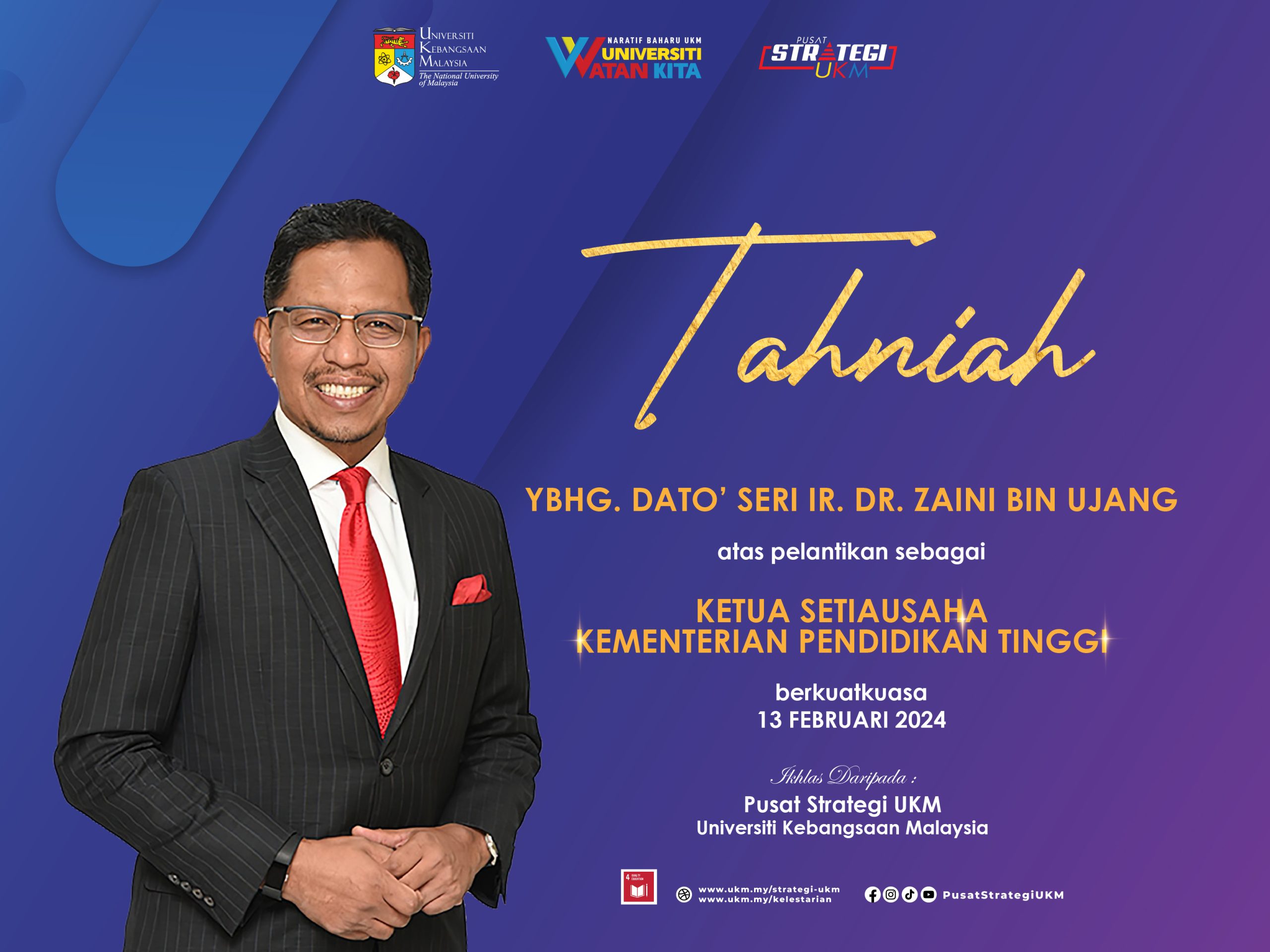 Tahniah Dato’ Seri Ir. Dr. Zaini Ujang sebagai Ketua Setiausaha Kementerian Pendidikan Tinggi ...