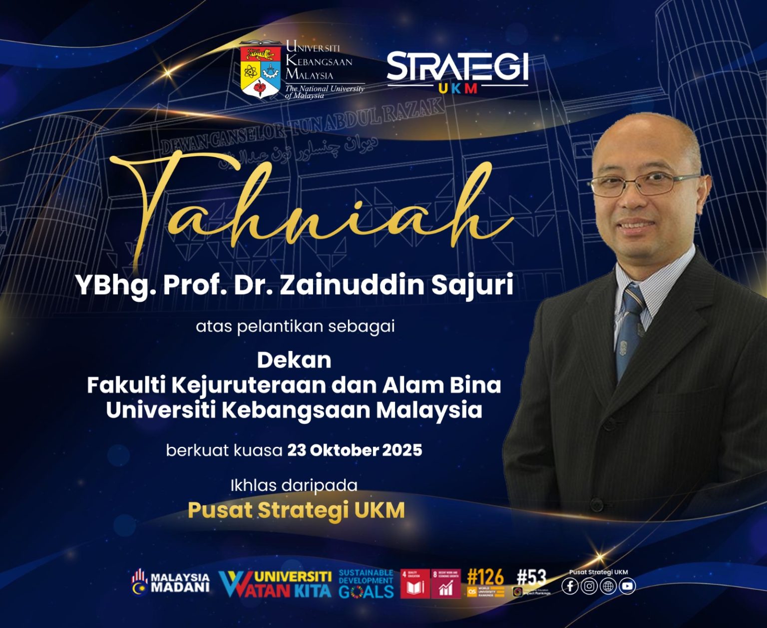 Tahniah YBhg. Prof. Dr. Zainuddin Sajuri atas pelantikan sebagai Dekan ...
