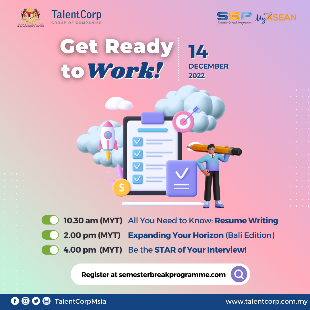 TalentCorp’s Semester Break Programme – MyASEAN | PUSAT PEMBANGUNAN ...