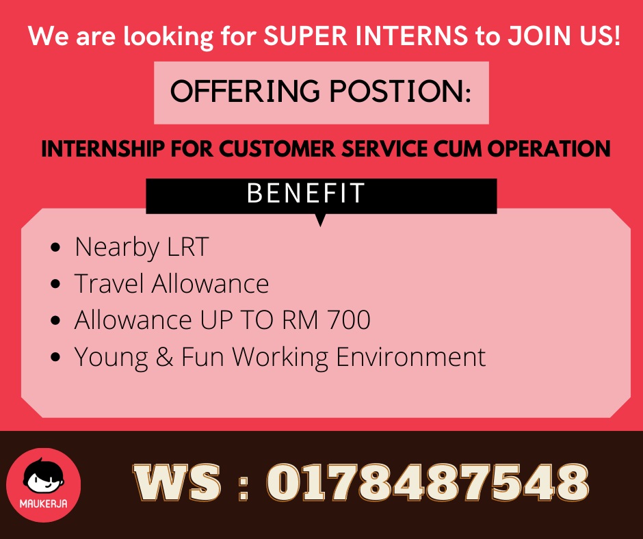 Internship for Customer Service cum Operation @MAUKERJA | PUSAT ...