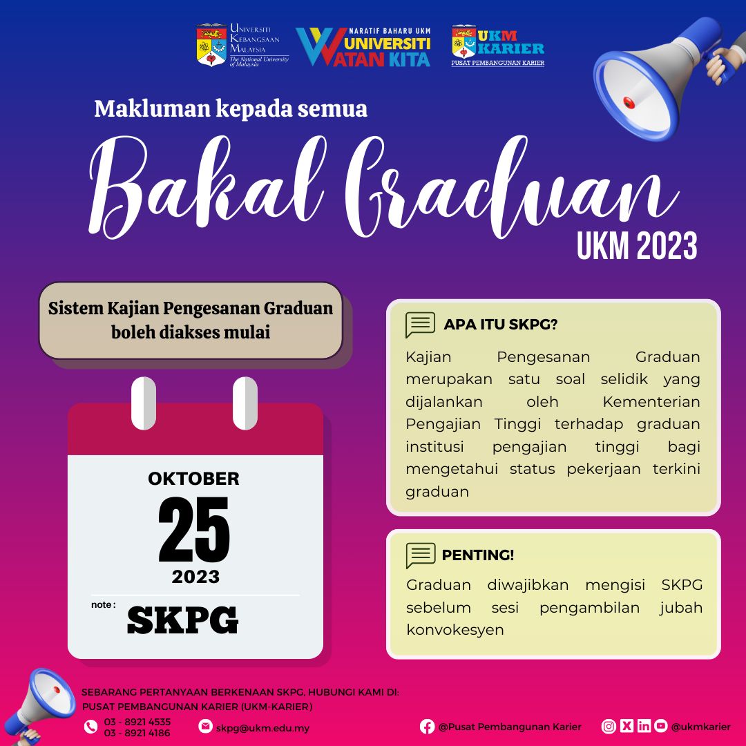 Kajian Pengesanan Graduan (SKPG) | PUSAT PEMBANGUNAN KARIER UKM / UKM ...