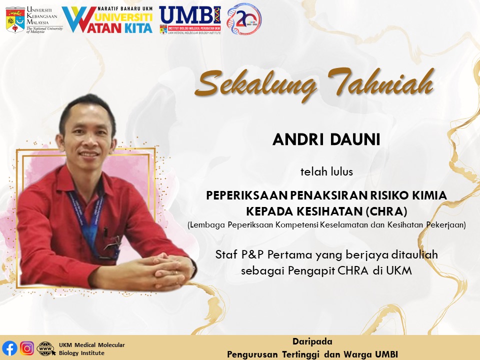 Ucapan Tahniah – Andri Dauni | UKM Medical Molecular Biology Institute